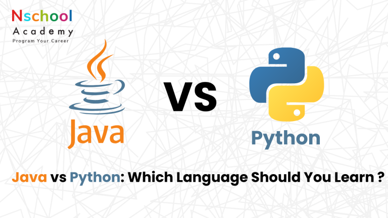 Java vs Python: Which Should You Choose? - Nschool Academy