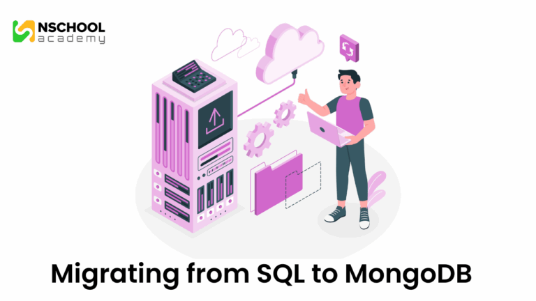 Migrating from SQL to MongoDB - A Complete Top Guide